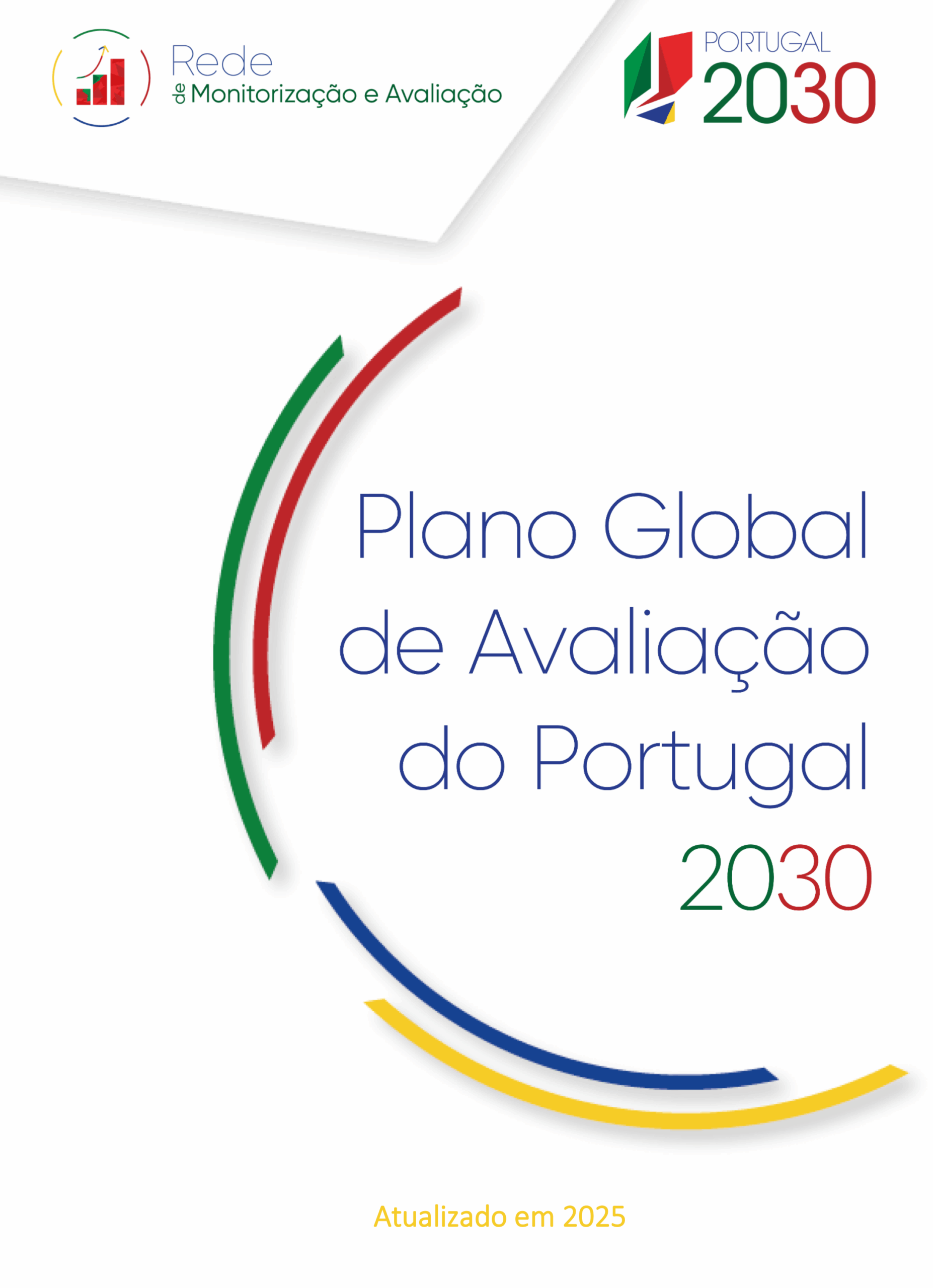 Plano Global de Avaliação Portugal 2030 - Agência para o ...